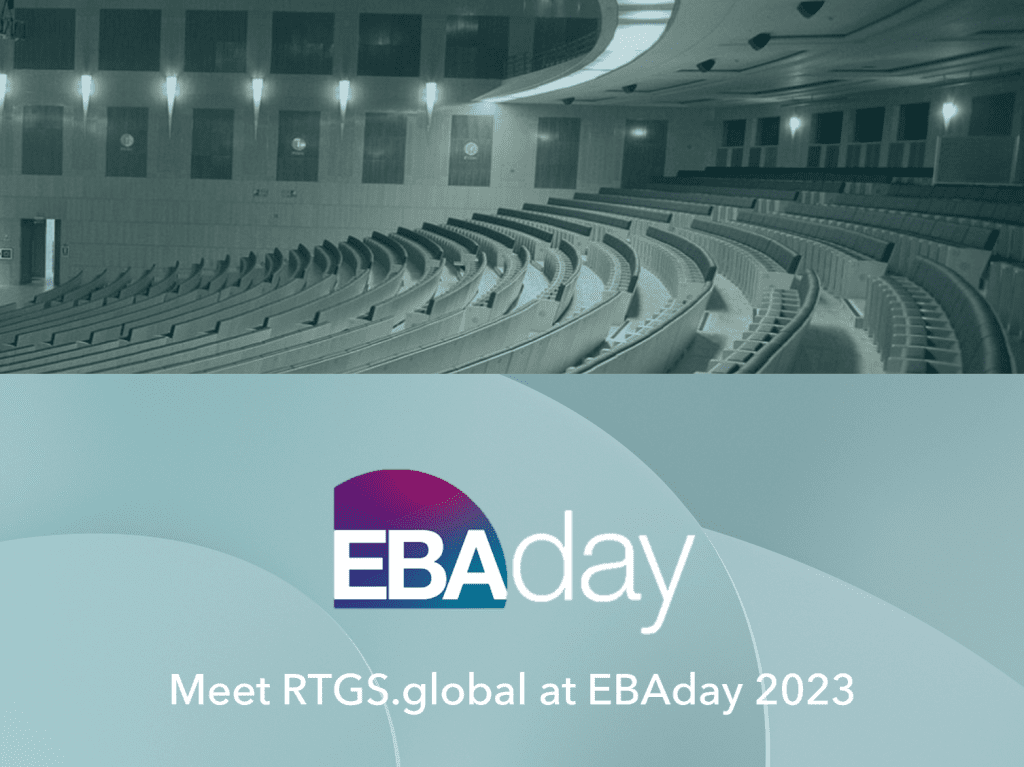 Join RTGS.global at EBAday 2023 - RTGS Global